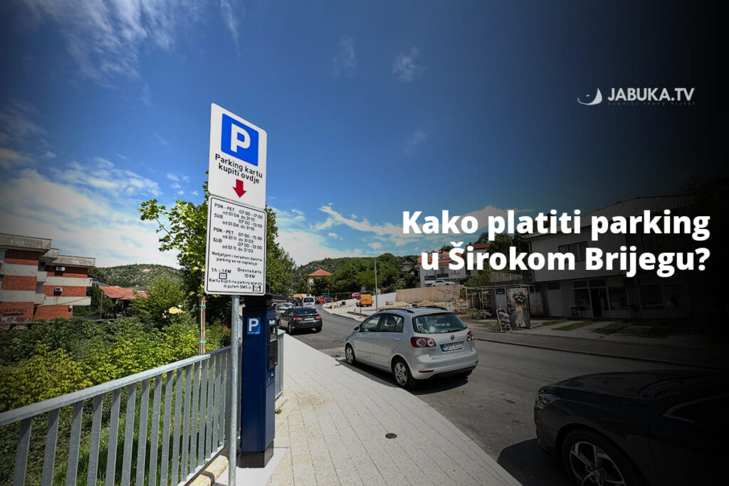 Kako platiti parking u Širokom Brijegu? - Jabuka.tv